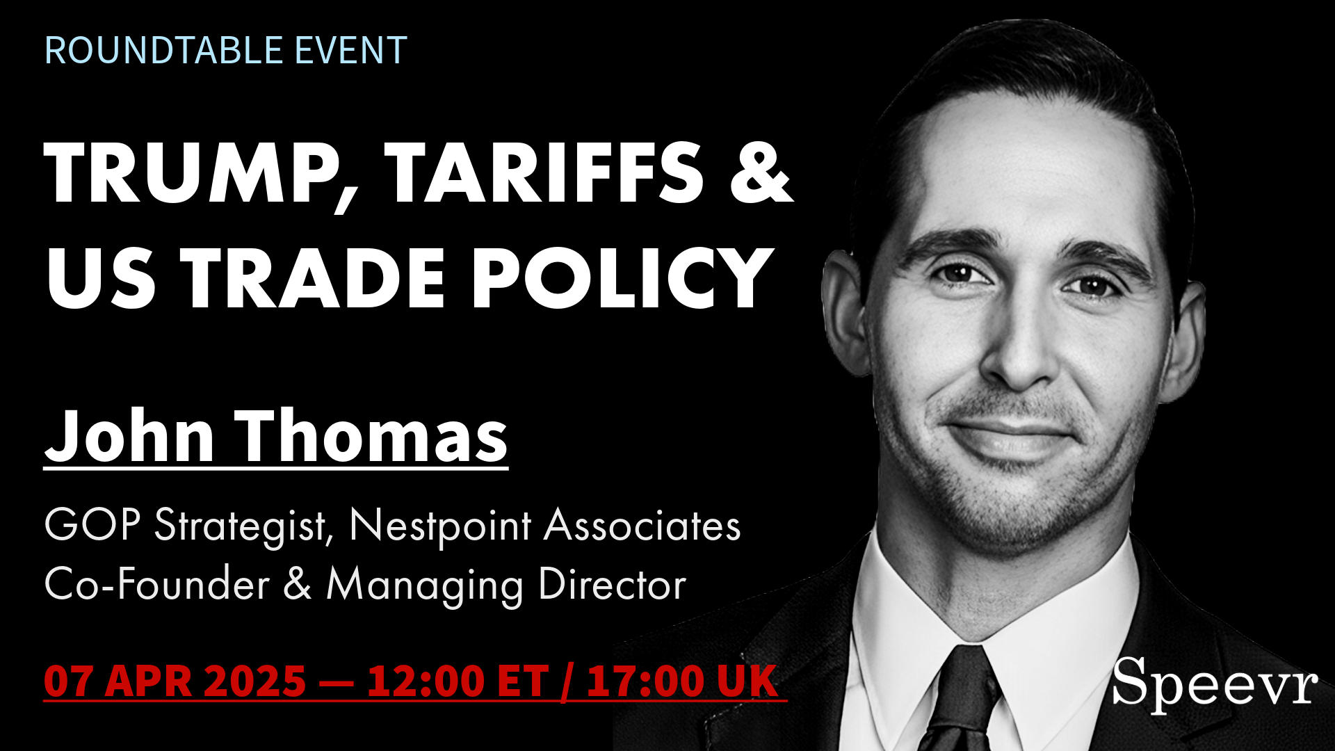 EVENT: John Thomas | Trump, Tariffs & US Trade Policy